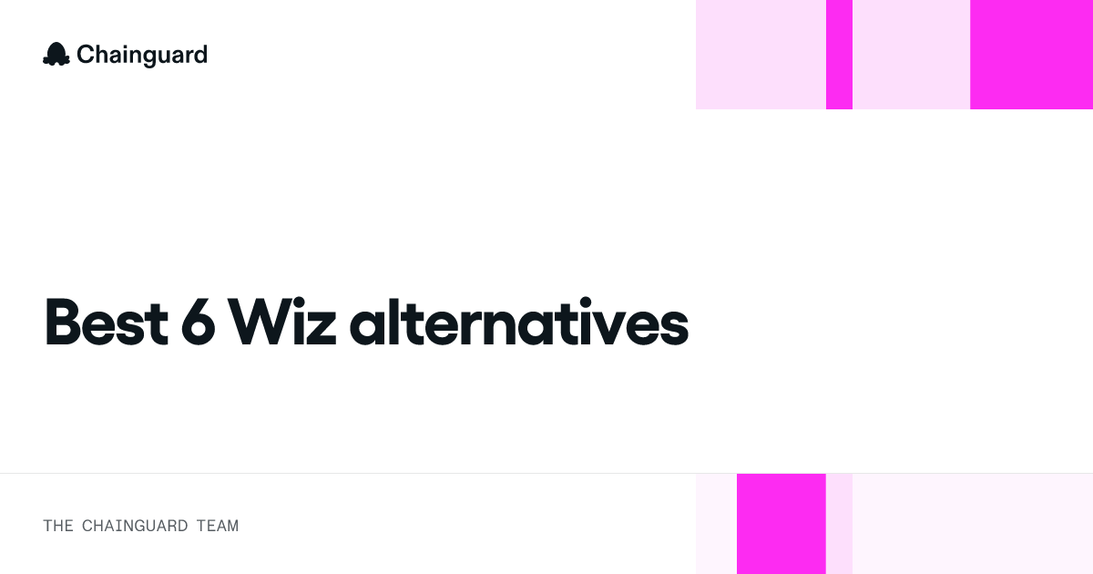Top 6 Wiz competitors: A buyer's guide